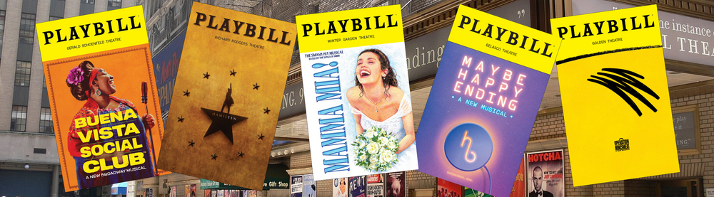 NOW ON BROADWAY- PLAYBILLS