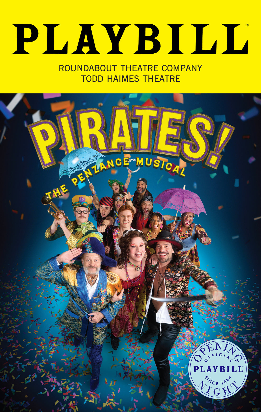 Pirates! The Penzance Musical Limited Edition Official Opening Night P
